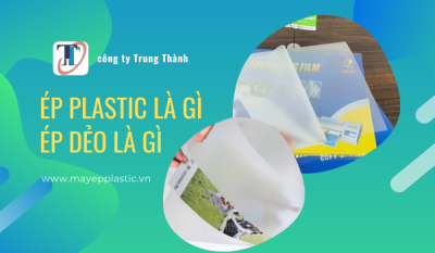 Ép Plastic Là Gì ? Phân Biệt Ép Plastic Và Ép Dẻo - Máy ép Plastic ...